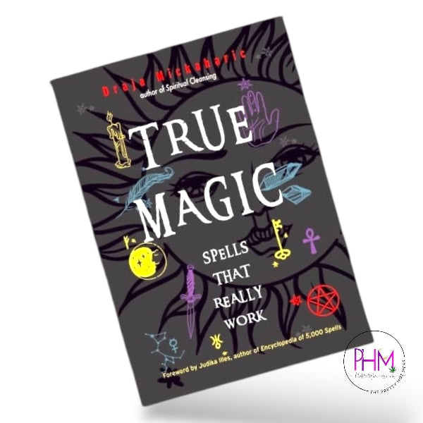 True Magic | Natural Magic and Spells – The Pretty Hot Mess