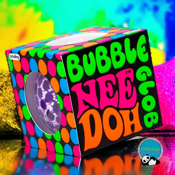 Bubble Glob NeeDoh The Pretty Hot Mess