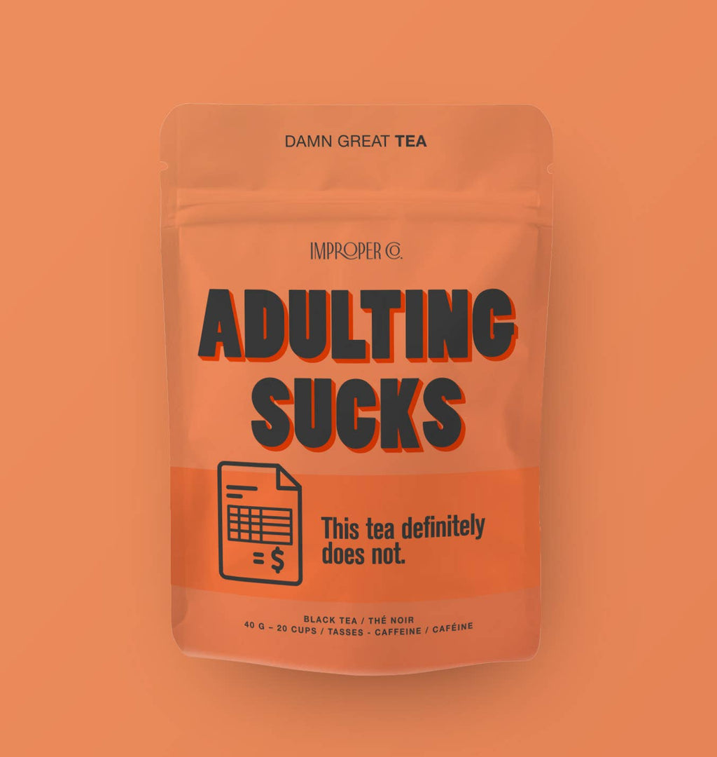 Adulting Sucks Black Tea | Improper Co. ☕😩 – The Pretty Hot Mess