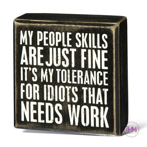People Skills Box Sign ️ The Pretty Hot Mess