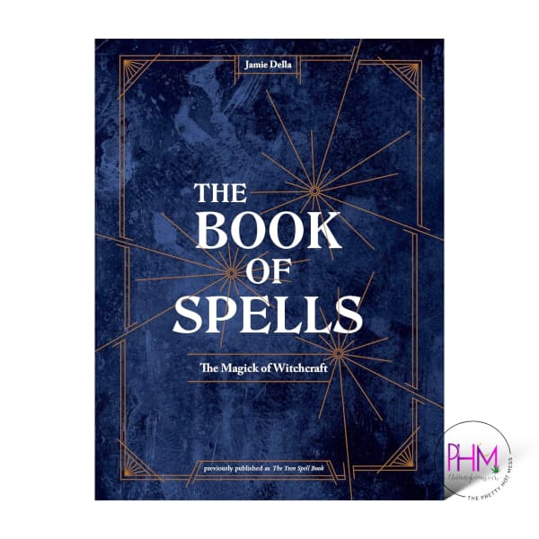 The Book of Spells: The Magick of Witchcraft The Pretty Hot – The ...
