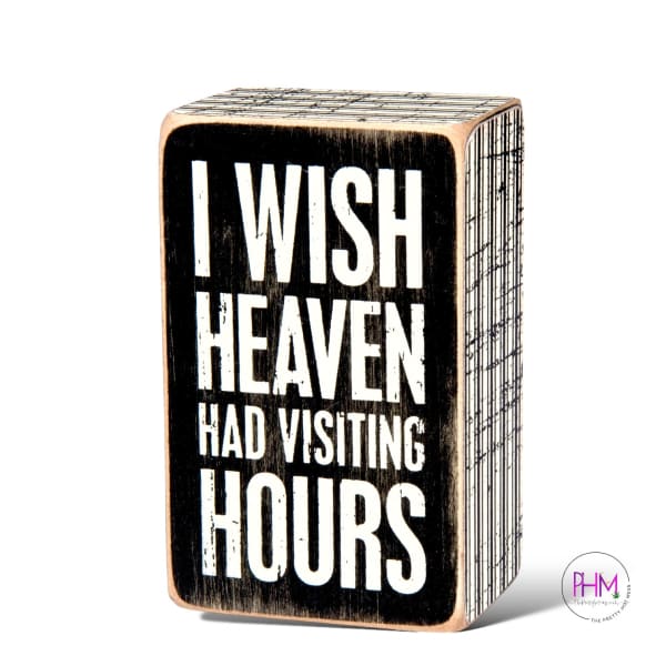 Visiting Hours Box Sign 💕 The Pretty Hot Mess